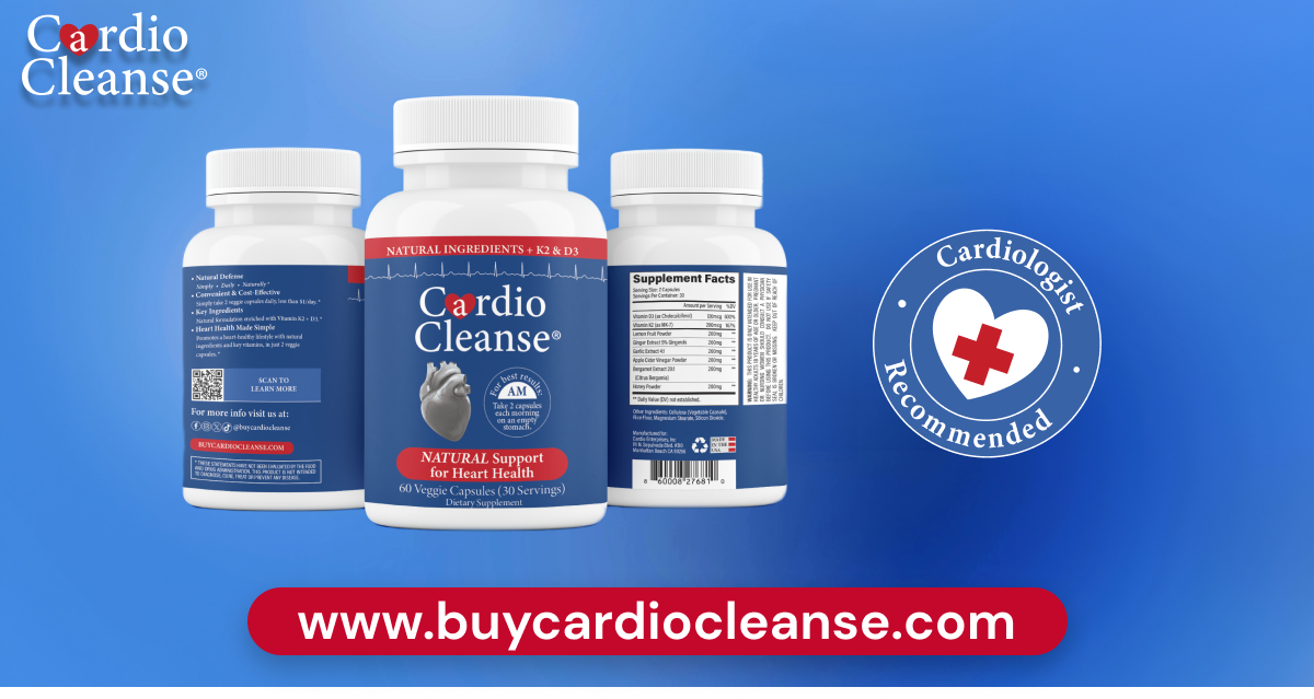 Cardio Cleanse: Your Everyday Capsule For Your Heart's Health